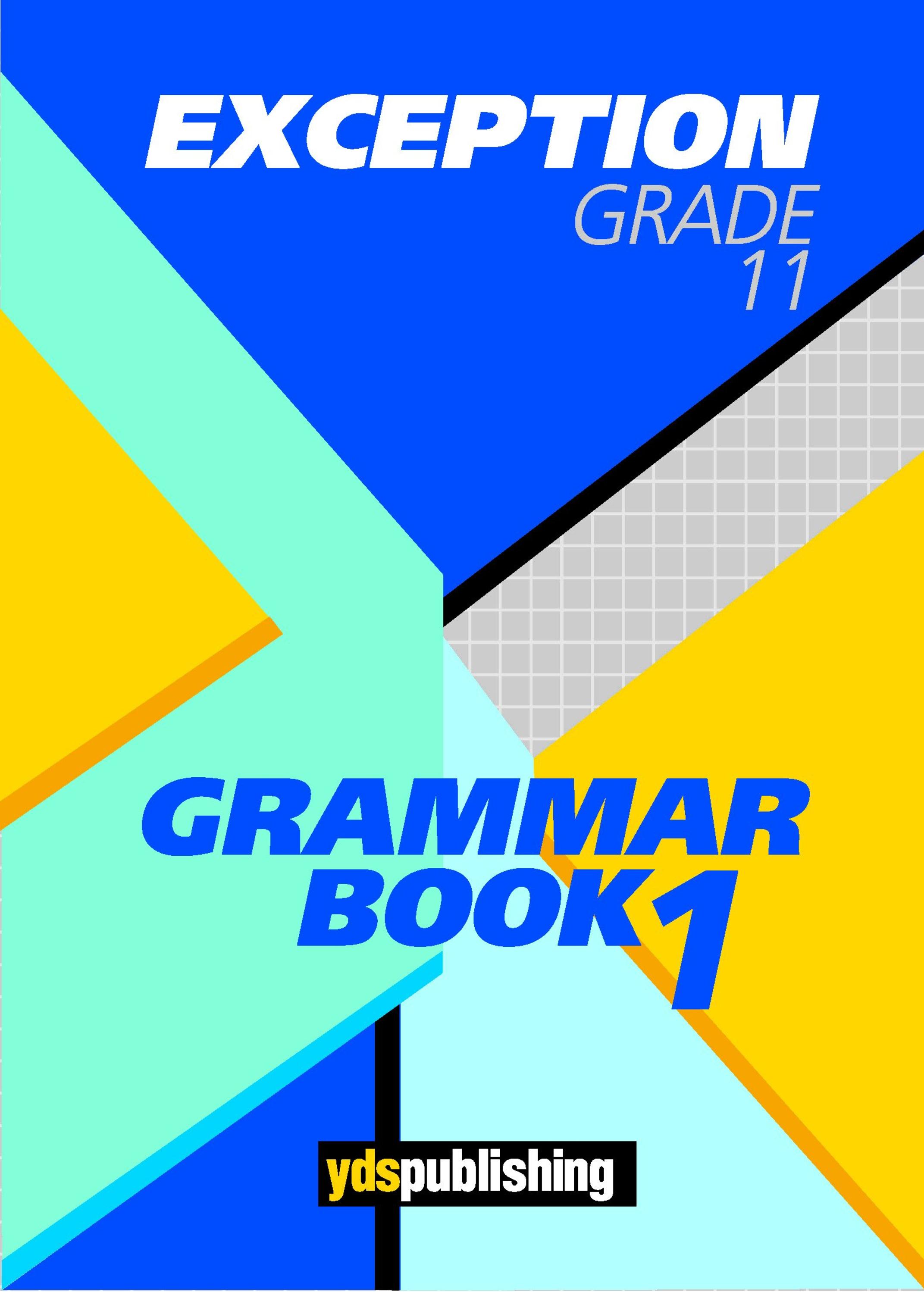 Exception Grade 11 Free Sample - Grammar Book