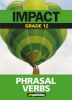 Impact 12 - Phrasal Verbs - YDS Publishing